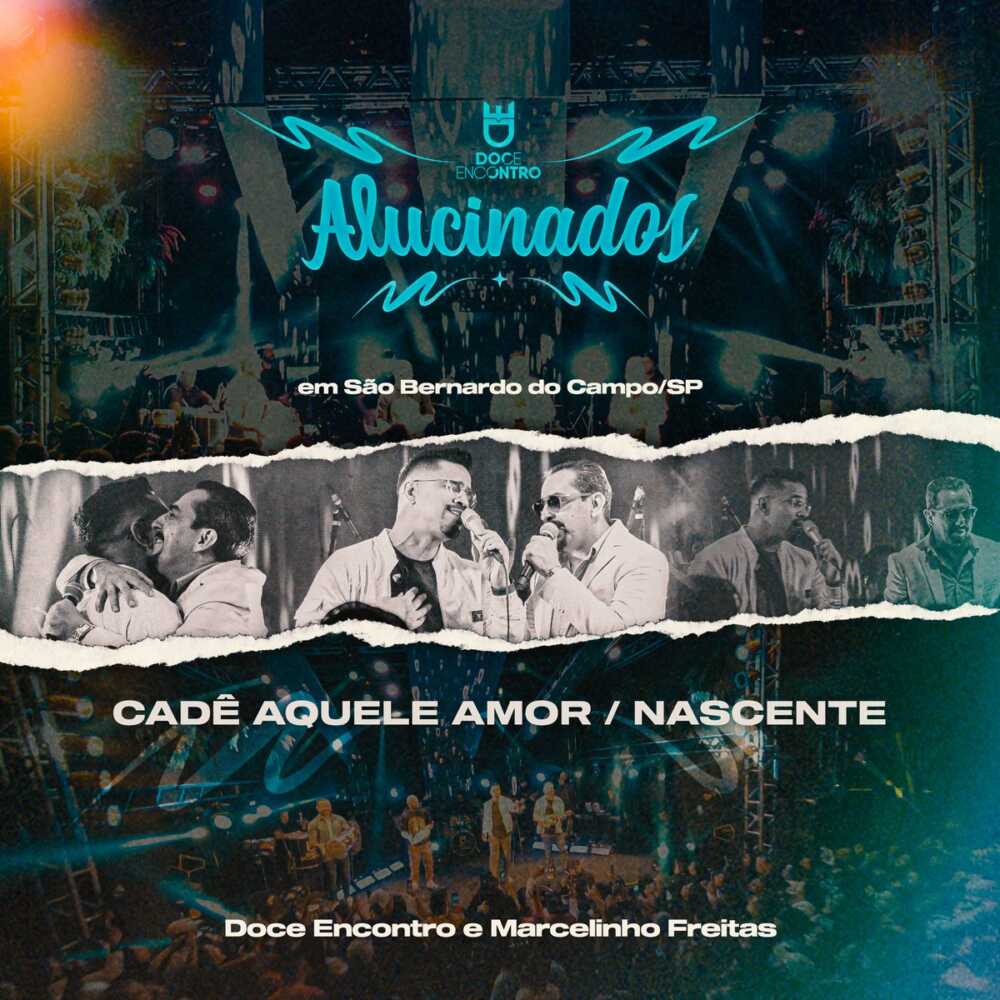 Grupo Doce Encontro lança 1º EP do novo projeto "Alucinados ...